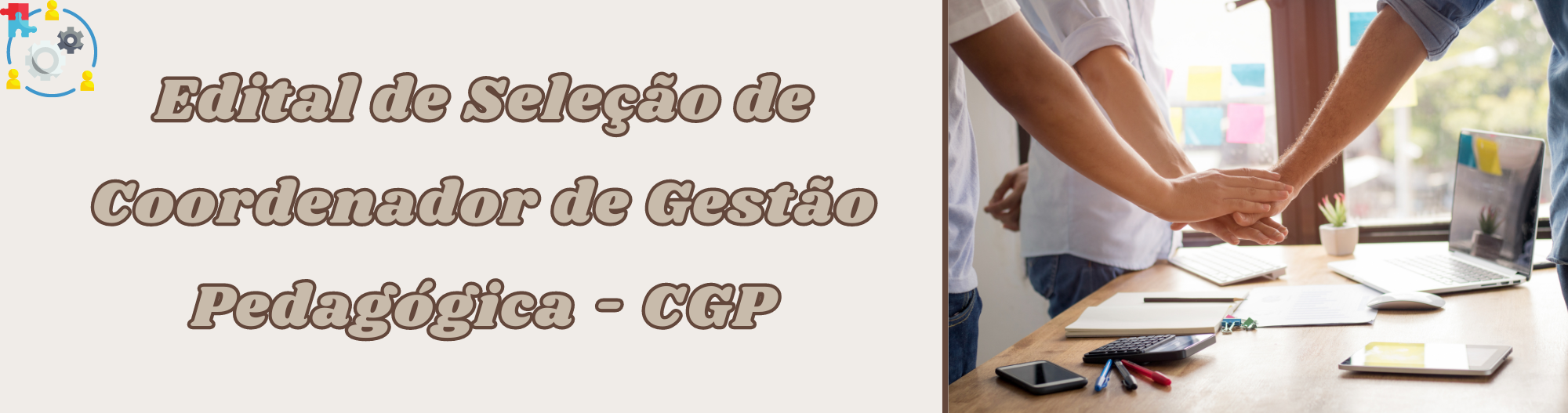 Edital de Seleção de Coordenador de Gestão Pedagógica – CGP – Diretoria ...